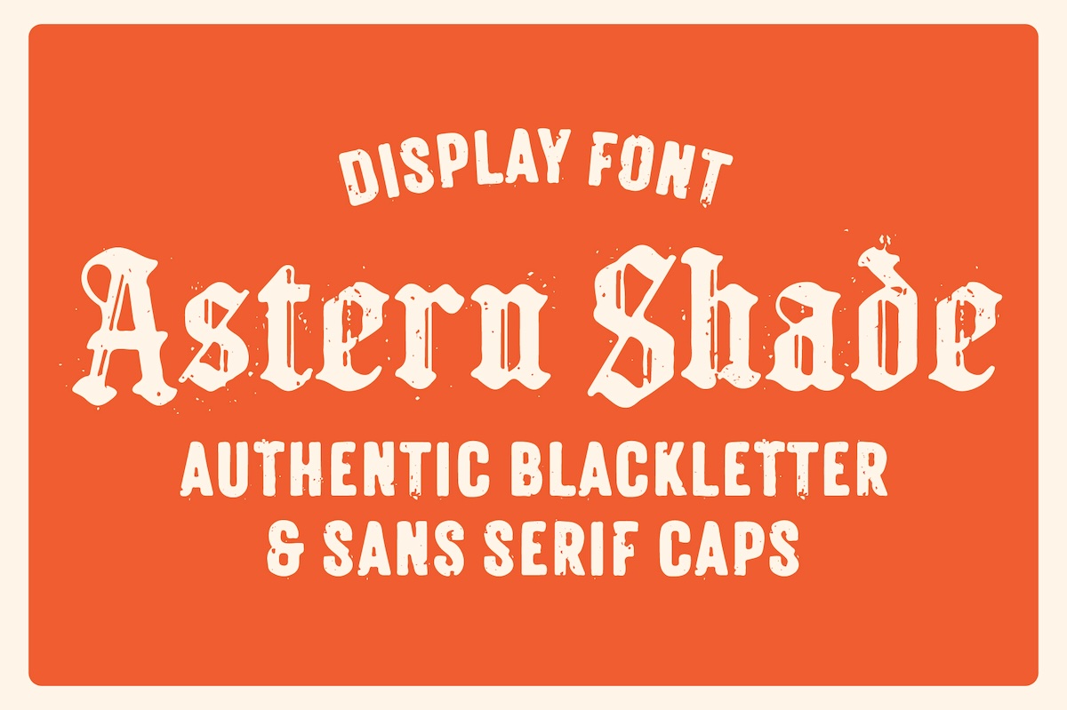 Astern Shade Blackletter Font